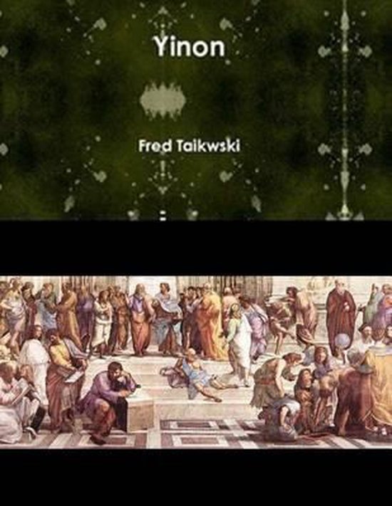 Yinon | 9781539346494 | MR Frederick Michael Taikowski | Boeken | bol.com