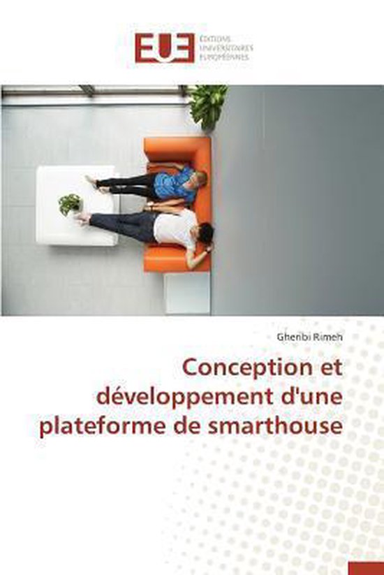 Conception Et D veloppement d'Une Plateforme de Smarthouse, Rimeh-G | 9783841748393 |... | bol.com