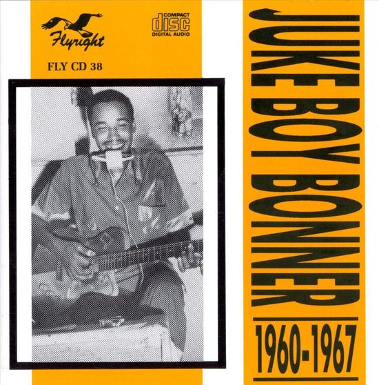 Juke Boy Bonner, 1960-1967, Juke Boy Bonner | CD (album) | Muziek | bol.com