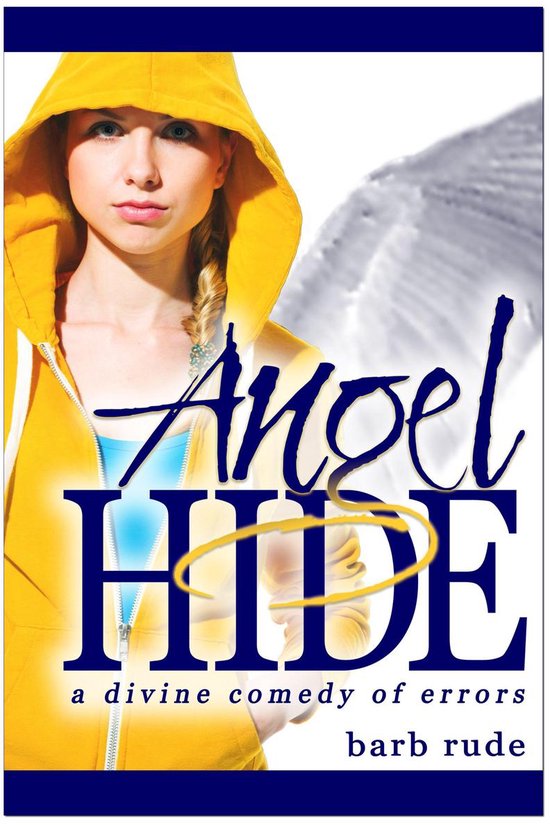 Angelhide 1 - Angelhide (ebook), Barb Rude | 1230000955645 | Boeken | bol.