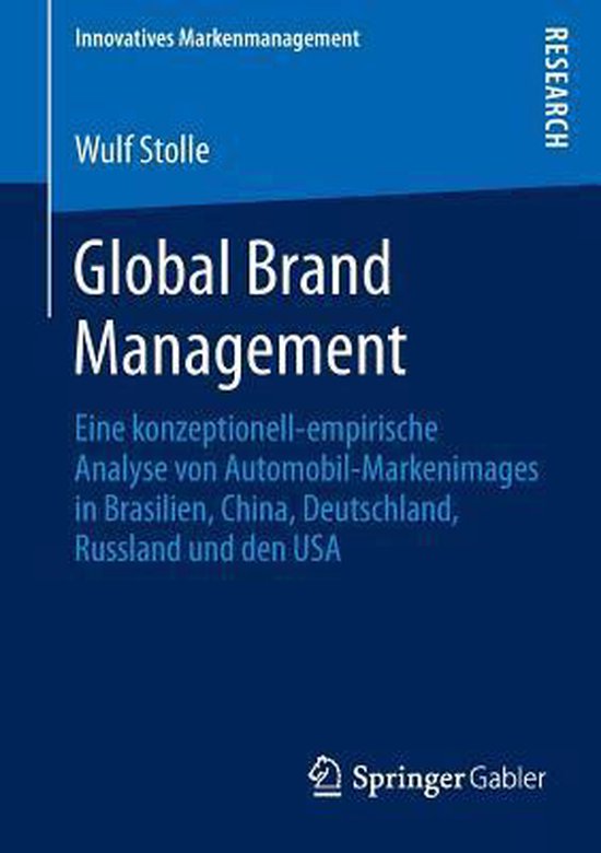 Global Brand Management | 9783834941381 | Wulf Stolle | Boeken | bol.com
