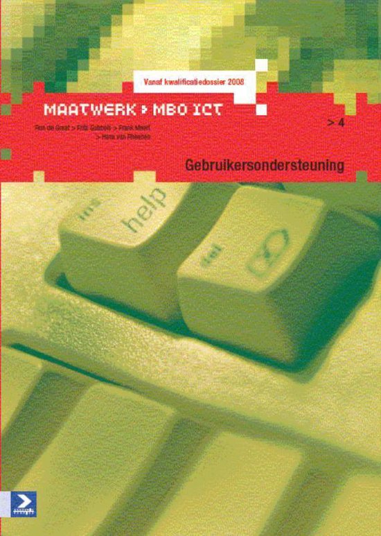 Maatwerk MBO ICT Gebruikersondersteuning, Ron de Graaf | 9789039526224 ...