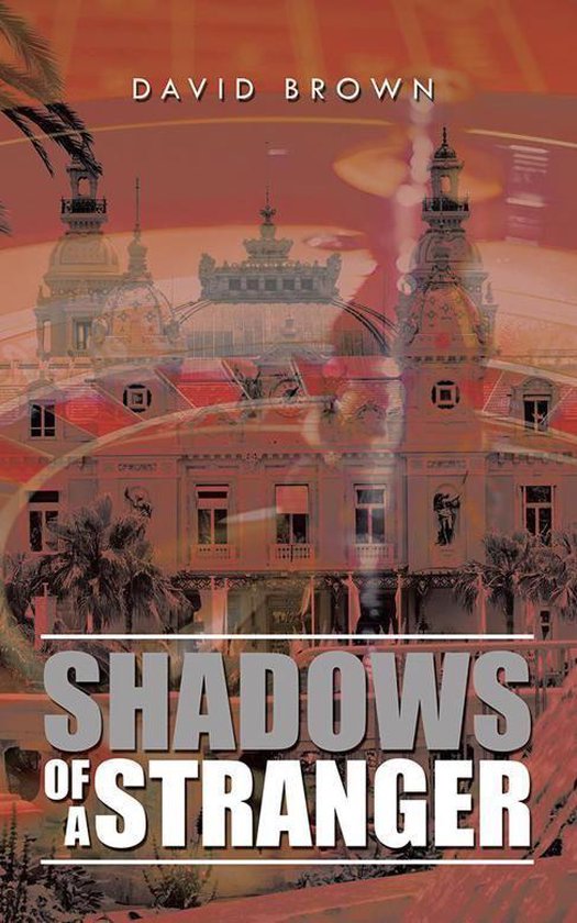 Shadows of a Stranger (ebook), David Brown | 9781504994941 | Boeken | bol