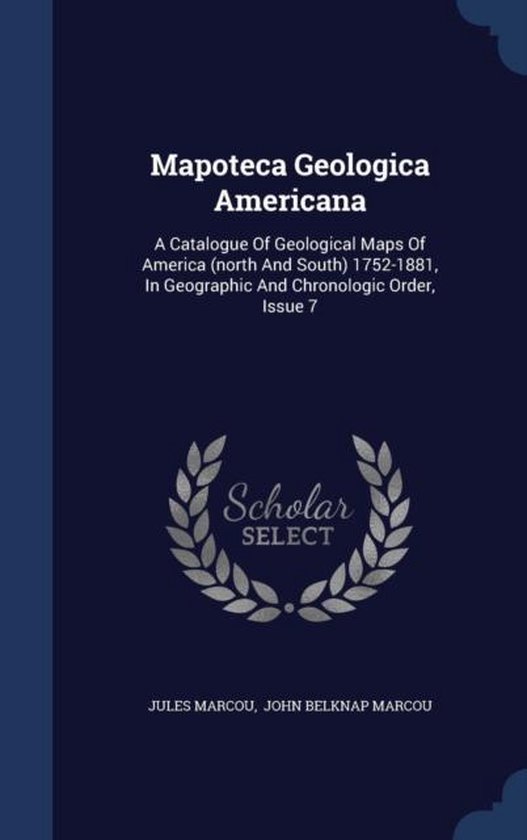Mapoteca Geologica Americana, Jules Marcou | 9781297989841 | Boeken | bol