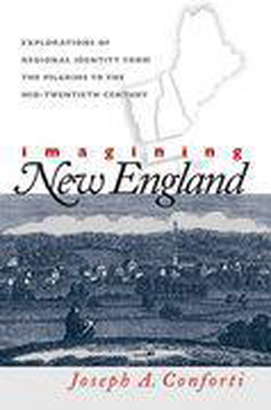 Imagining New England (ebook), Joseph A. Conforti | 9780807875063 ...