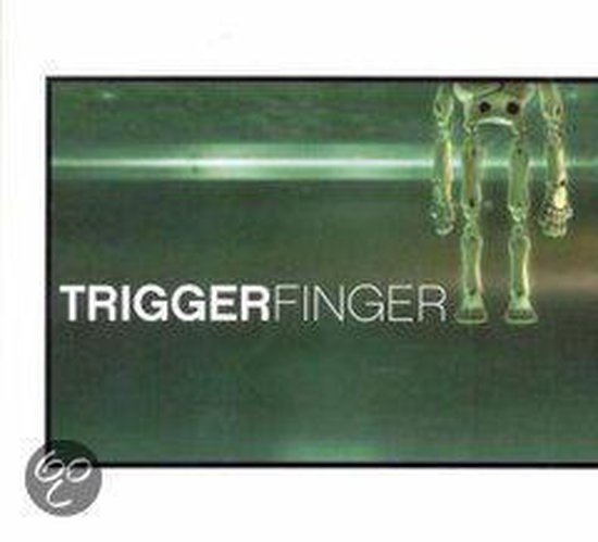 Triggerfinger, Triggerfinger | CD (album) | Muziek | bol
