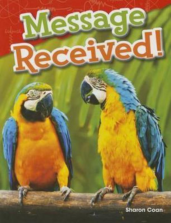 Message Received!, Sharon Coan | 9781480745650 | Boeken | bol.com