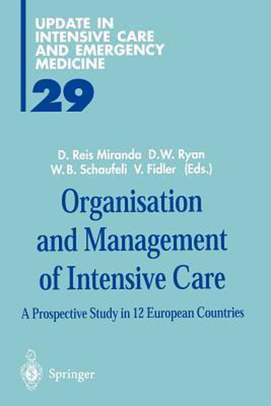 Organisation and Management of Intensive Care | 9783642643286 | Boeken ...