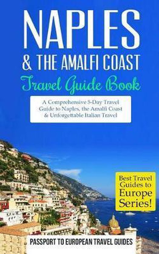 Naples, Passport To European Travel Guides | 9781519149329 | Boeken ...