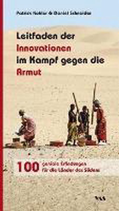 Leitfaden der Innovation im Kampf gegen die Armut, Patrick Kohler | 9783888644825 | Boeken | bol.com