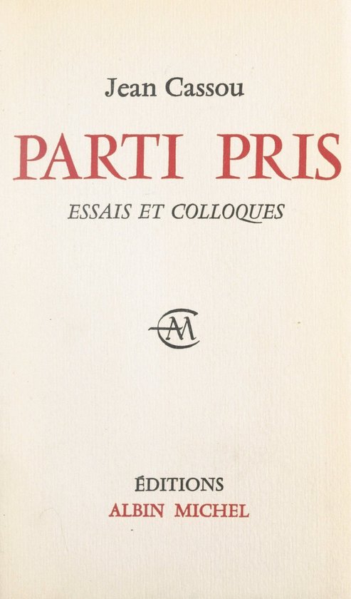 Parti pris (ebook), Jean Cassou | 9782402300858 | Boeken | bol