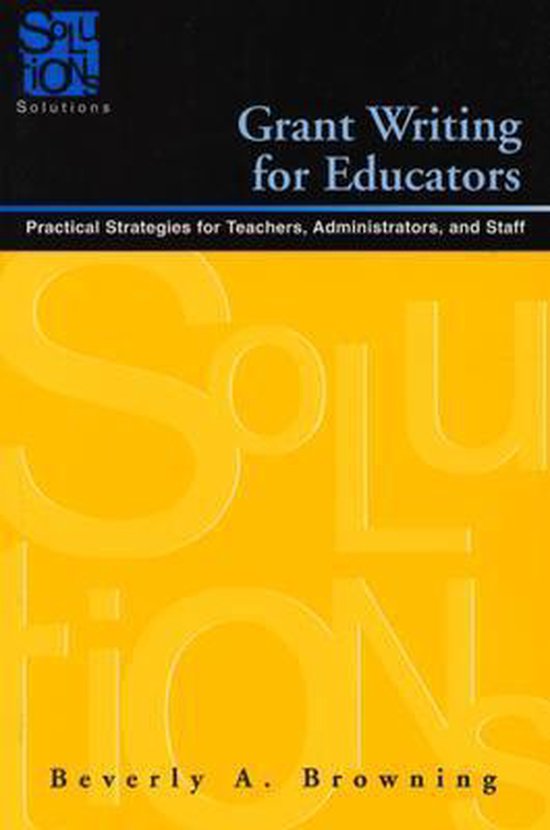 Grant Writing for Educators, Beverly Brown | 9781932127300 | Boeken ...