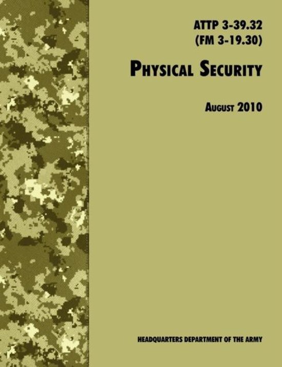 Physical Security, U.S. Department Of The Army | 9781780391489 | Boeken ...