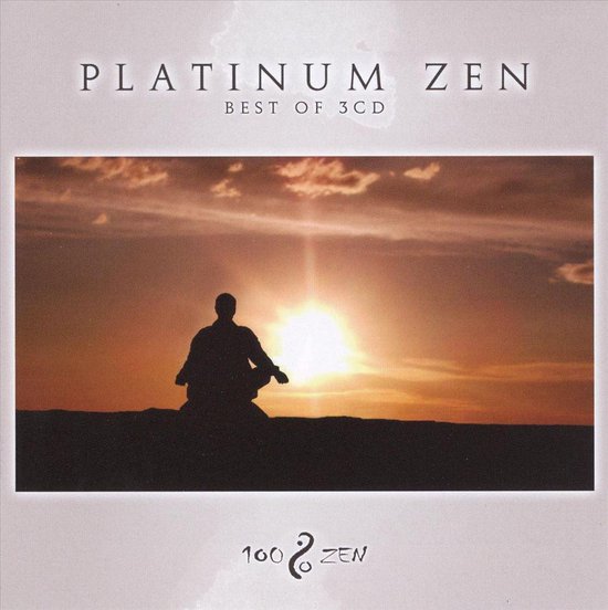 Zen - Platinum Collection, V/a | CD (album) | Muziek | bol