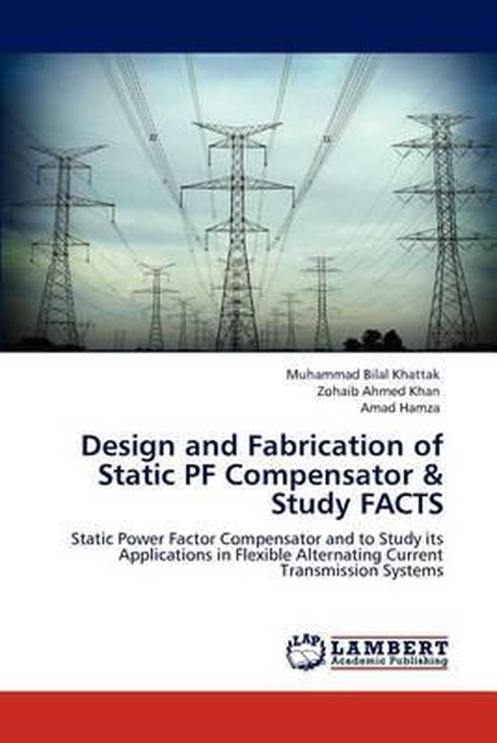 Design and Fabrication of Static PF Compensator & Study FACTS ...