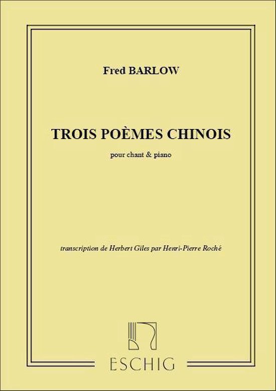 Trois Poemes Chinois, Fred Barlow | 9790045011208 | Boeken | bol