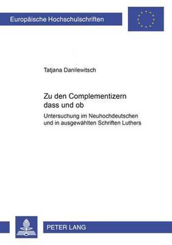 Zu Den Complementizern dass Und ob, Tatjana Danilewitsch ...