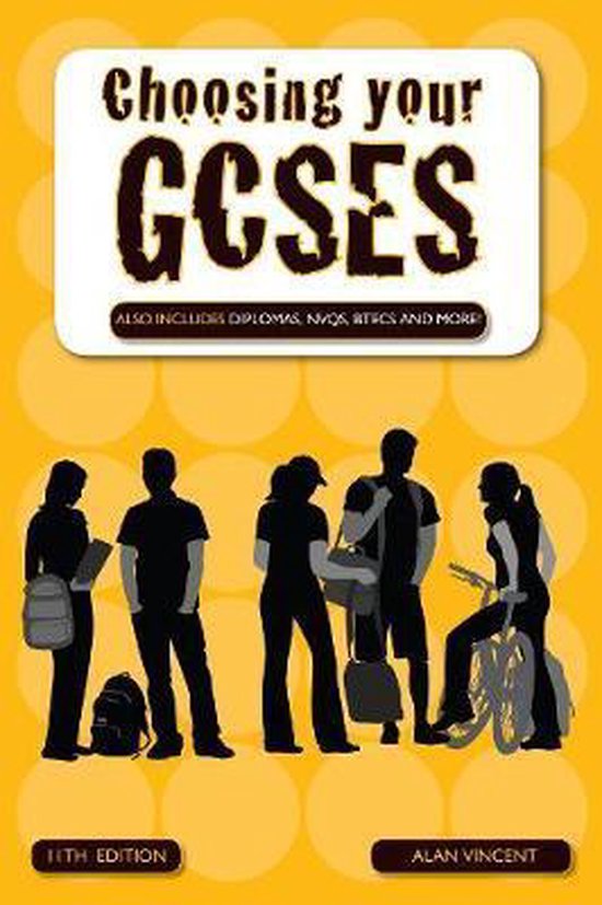 Choosing Your GCSEs | 9781844552122 | Alan Vincent | Boeken | bol.com