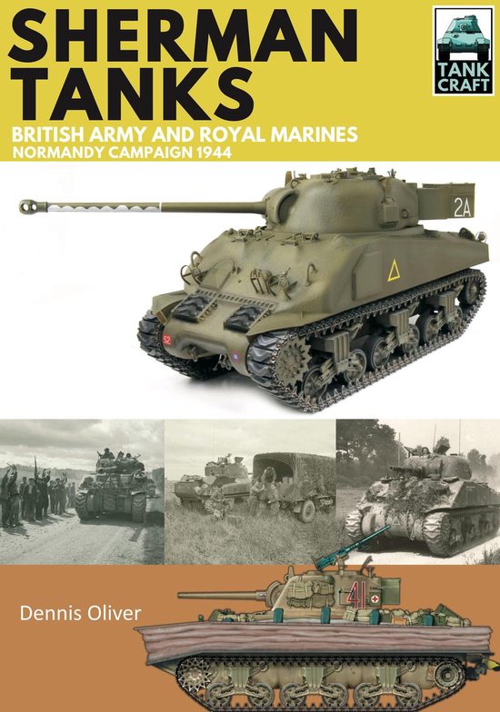 TankCraft - Sherman Tanks of the British Army and Royal Marines (ebook ...