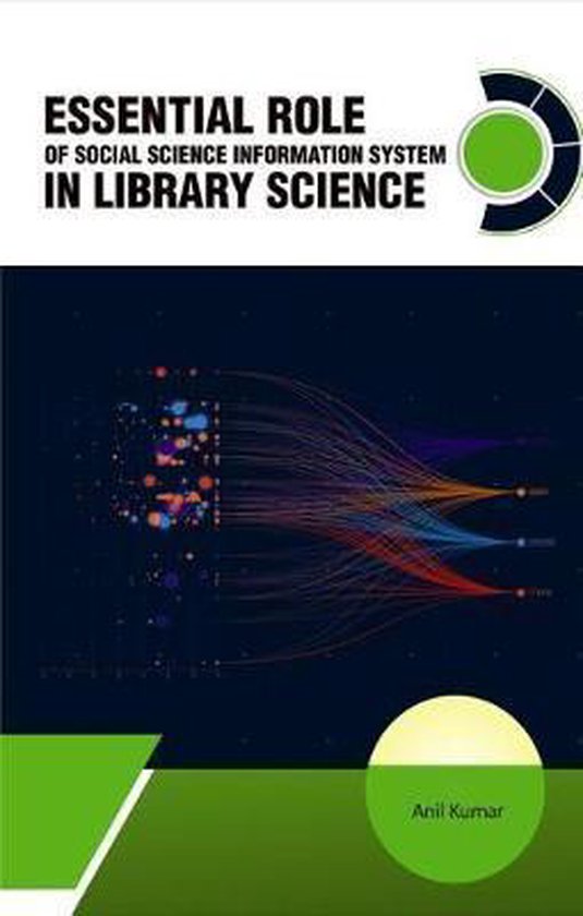 Essential Role of Social Science Information System in Library Science ...