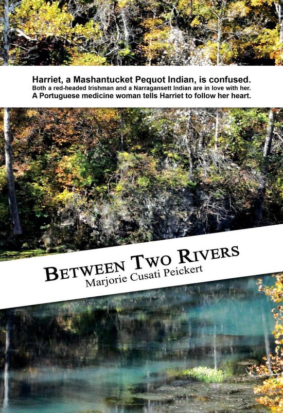Between Two Rivers (ebook), Marjorie Cusati Peickert | 9781945379994 ...