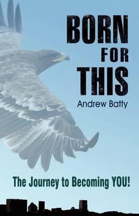 Born for This, Andrew Batty | 9781463641795 | Boeken | bol.com