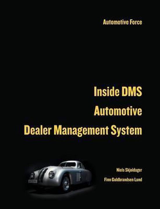 Inside Dms Automotive Dealer Management System | 9781461078517 | Finn ...