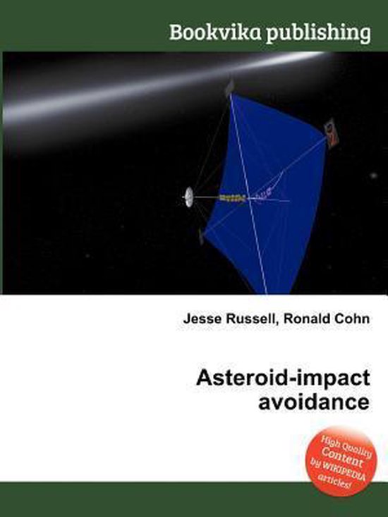 Asteroid-impact Avoidance, Jesse Russell | 9785510693256 | Boeken | bol.com