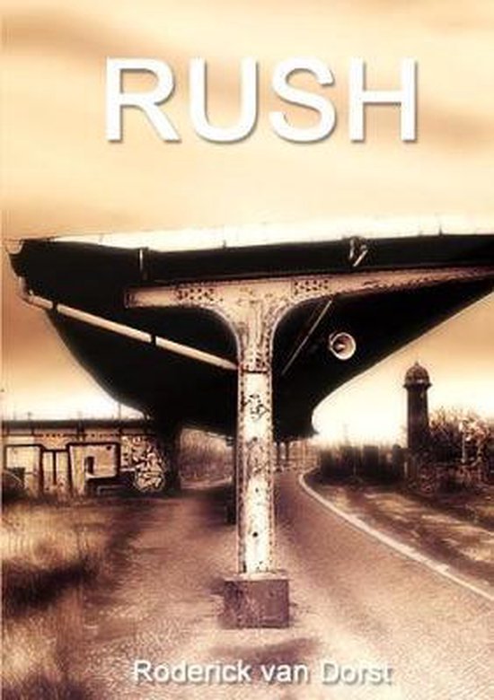 Rush, Roderick van Dorst | 9781447882749 | Boeken | bol