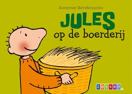 Jules - Jules op de boerderij, Annemie Berebrouckx | 9789055355716 ...