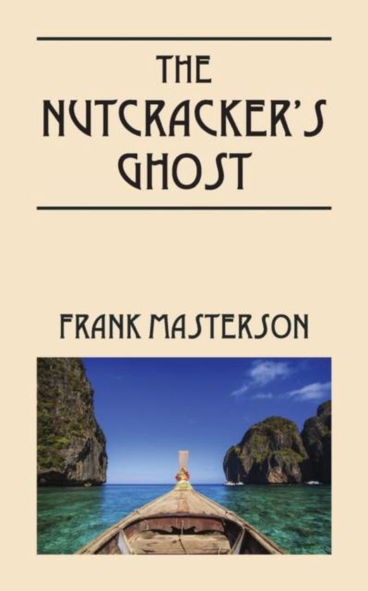The Nutcracker's Ghost, Frank Masterson | 9781478745068 | Livres | bol