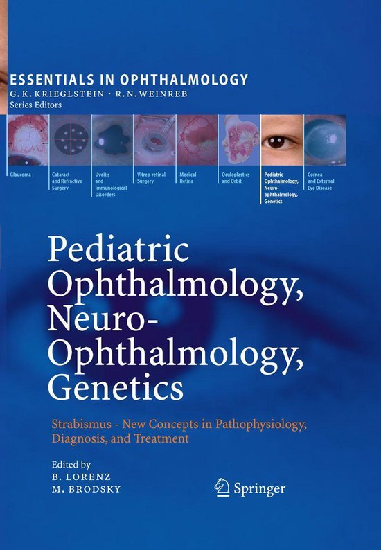 Essentials In Ophthalmology Pediatric Ophthalmology Neuro