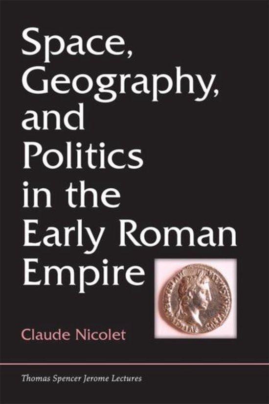 Space Geography & Politics Roman Empire | 9780472036233 | Claude ...