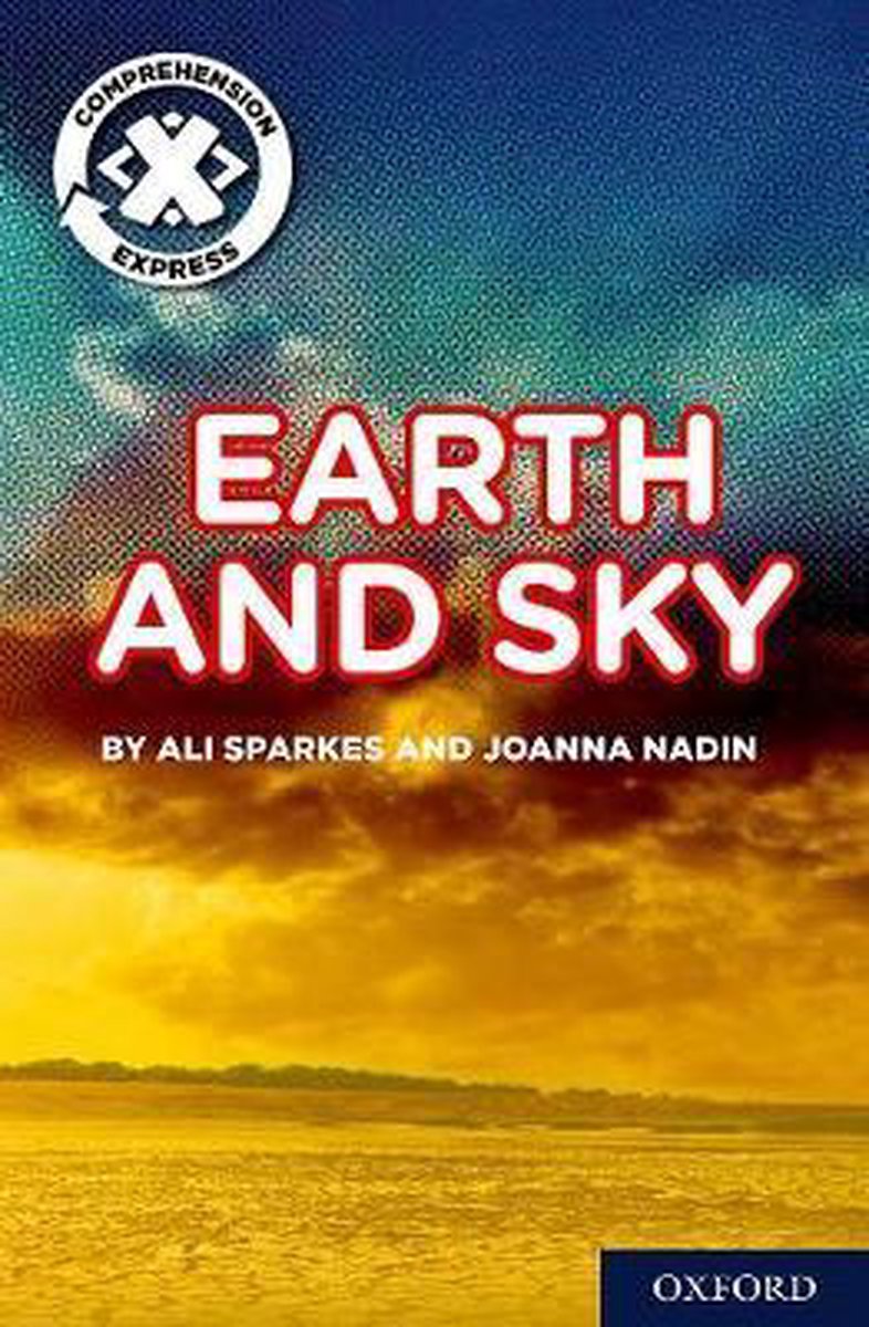 Project X Comprehension Express: Stage 1: Earth and Sky | 9780198422587 ...