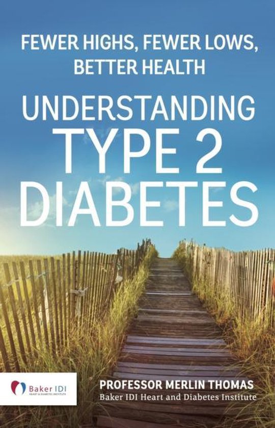 Understanding Type 2 Diabetes, Thomas Merlin Institute Baker IDI Heart ...