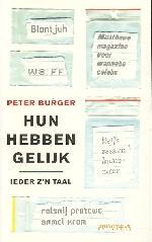 Hun Hebben Gelijk, P. Burger | 9789044604719 | Boeken | bol