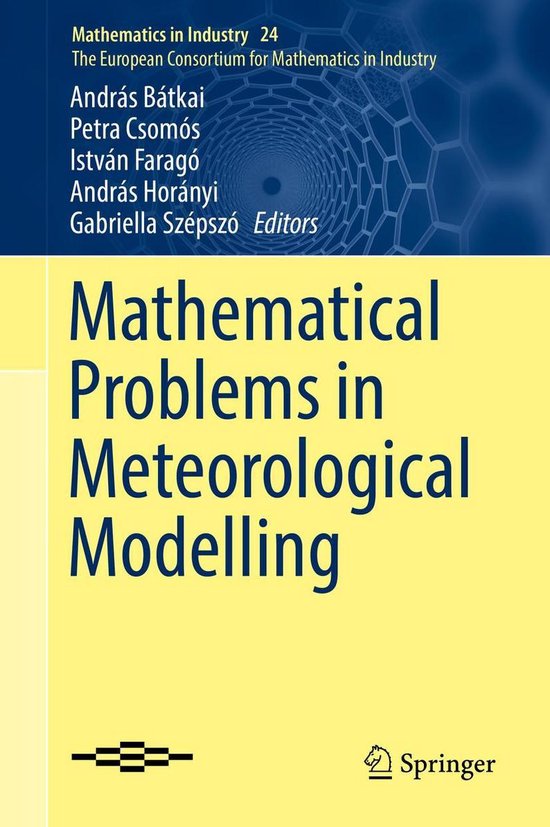 Mathematics in Industry 24 - Mathematical Problems in Meteorological ...