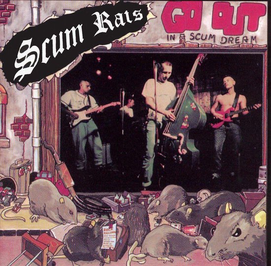 Go Out in a Scum Dream, Scum Rats | LP (album) | Muziek | bol.com