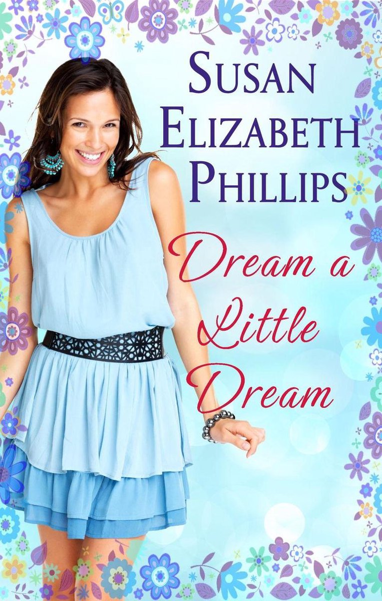 Chicago Stars Series 4 - Dream A Little Dream, Susan Elizabeth Phillips ...