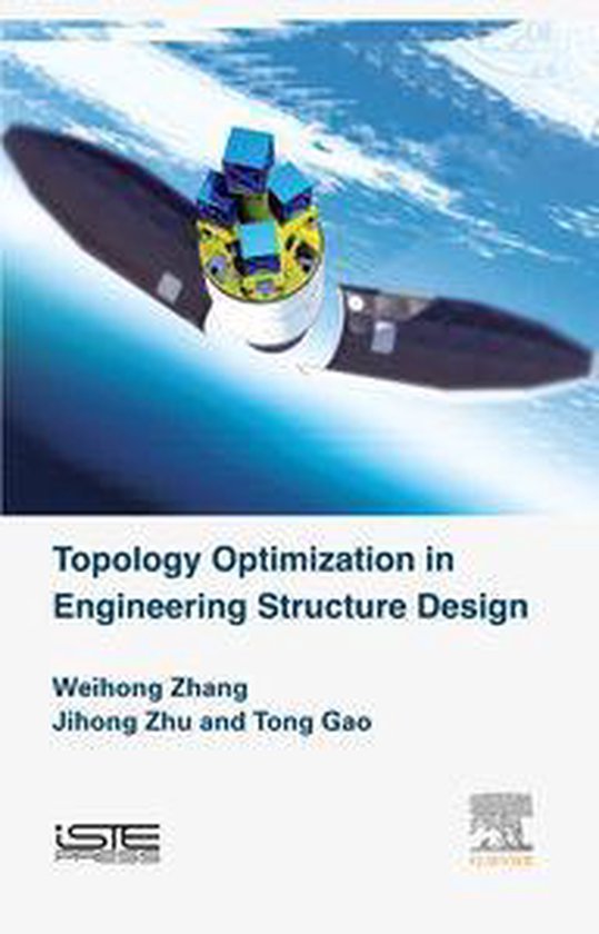 Topology Optimization in Engineering Structure Design (ebook), Jihong Zhu |... | bol