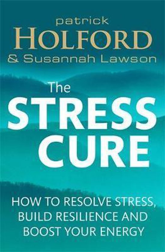 Stress Cure, Patrick Holford | 9780349405483 | Boeken | bol.com
