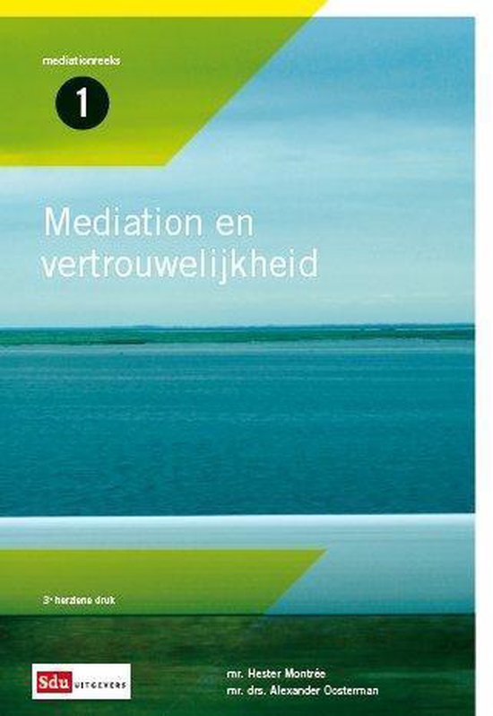 Mediation en vertrouwelijkheid | 9789012117425 | M. Pel | Boeken | bol.com