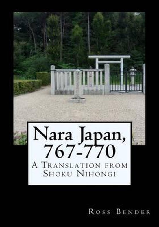 Nara Japan, 767-770 | 9781534620292 | Ross Bender | Boeken | bol.com