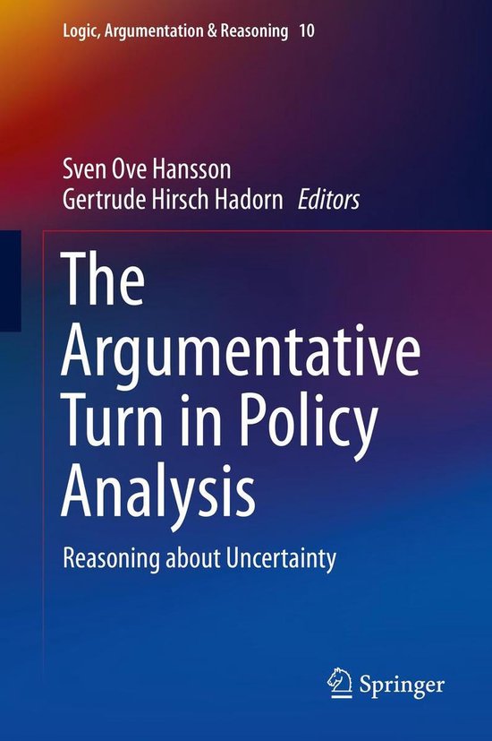 Logic, Argumentation & Reasoning 10 - The Argumentative Turn in Policy Analysis... | bol