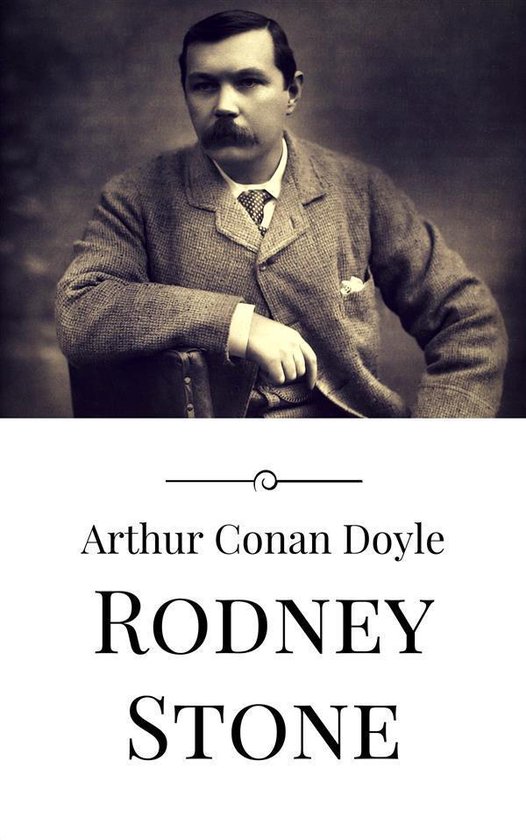 Rodney Stone (ebook), Arthur Conan Doyle | 9786050480429 | Boeken | bol