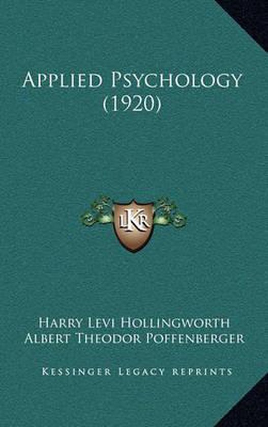 Applied Psychology (1920), Harry Levi Hollingworth | 9781164782445 ...