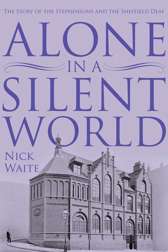 Alone in a Silent World (ebook), Nick Waite | 9781785895654 | Boeken ...