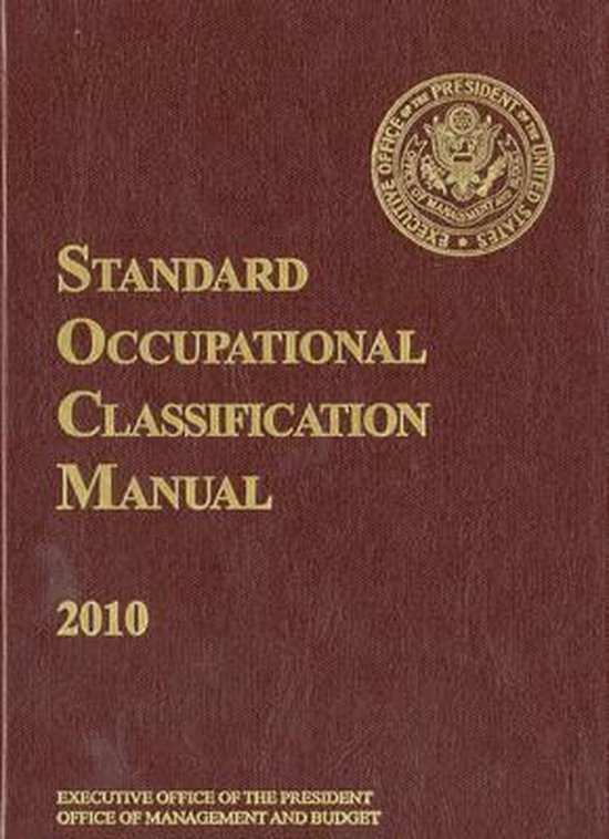 Standard Occupational Classification Manual | 9781935239048 | Boeken ...
