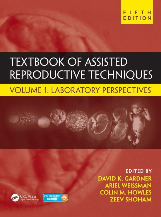 Textbook of Assisted Reproductive Techniques (ebook) | 9781498740166 ...