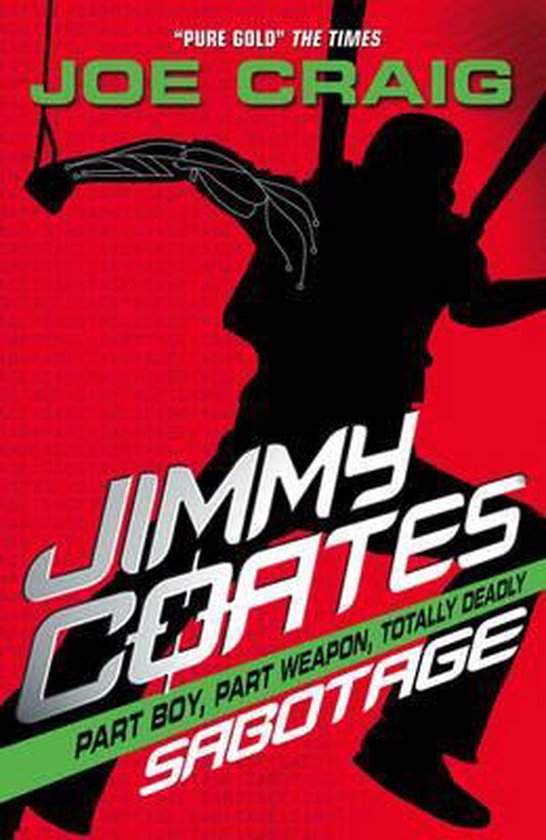 Jimmy Coates Sabotage, Joe Craig | 9780007232864 | Boeken | bol